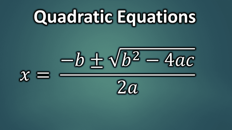 Quadratic Equations Concept, Formula and Free Online Practice Tests