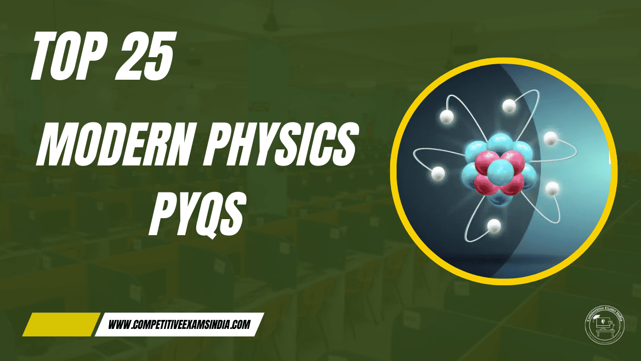 Top 25 Modern Physics PYQs in Telugu and English | General Science MCQs ...