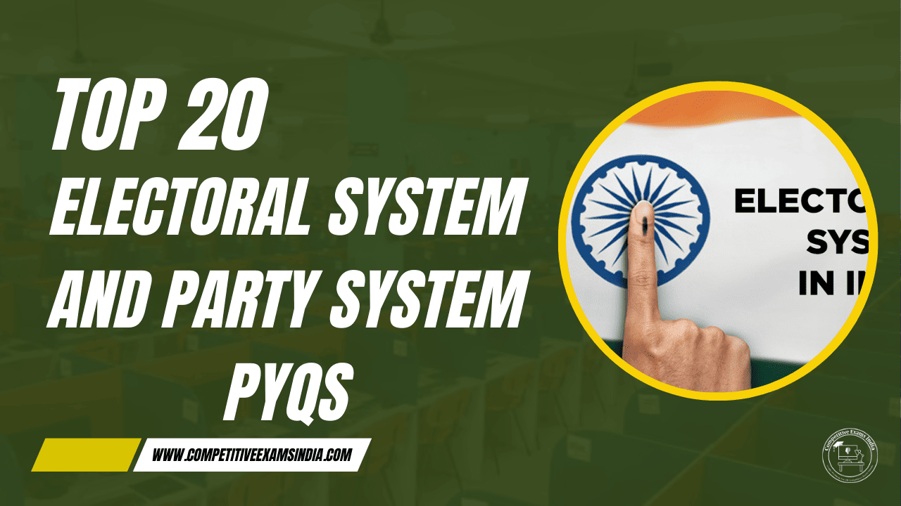 Top 20 Electoral System and Party System PYQs in Telugu and English ...
