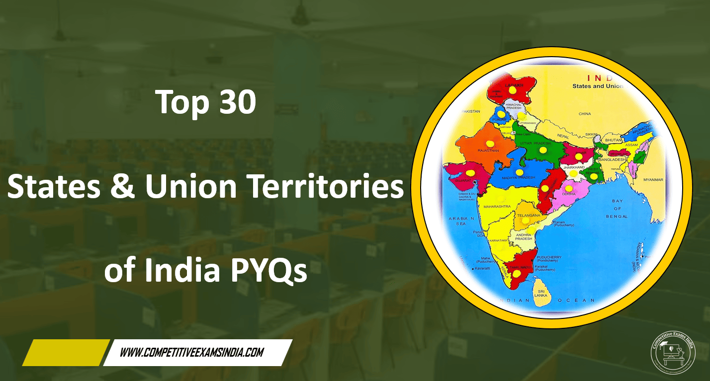 Top 30 States and Union Territories of India PYQs in Telugu and English ...