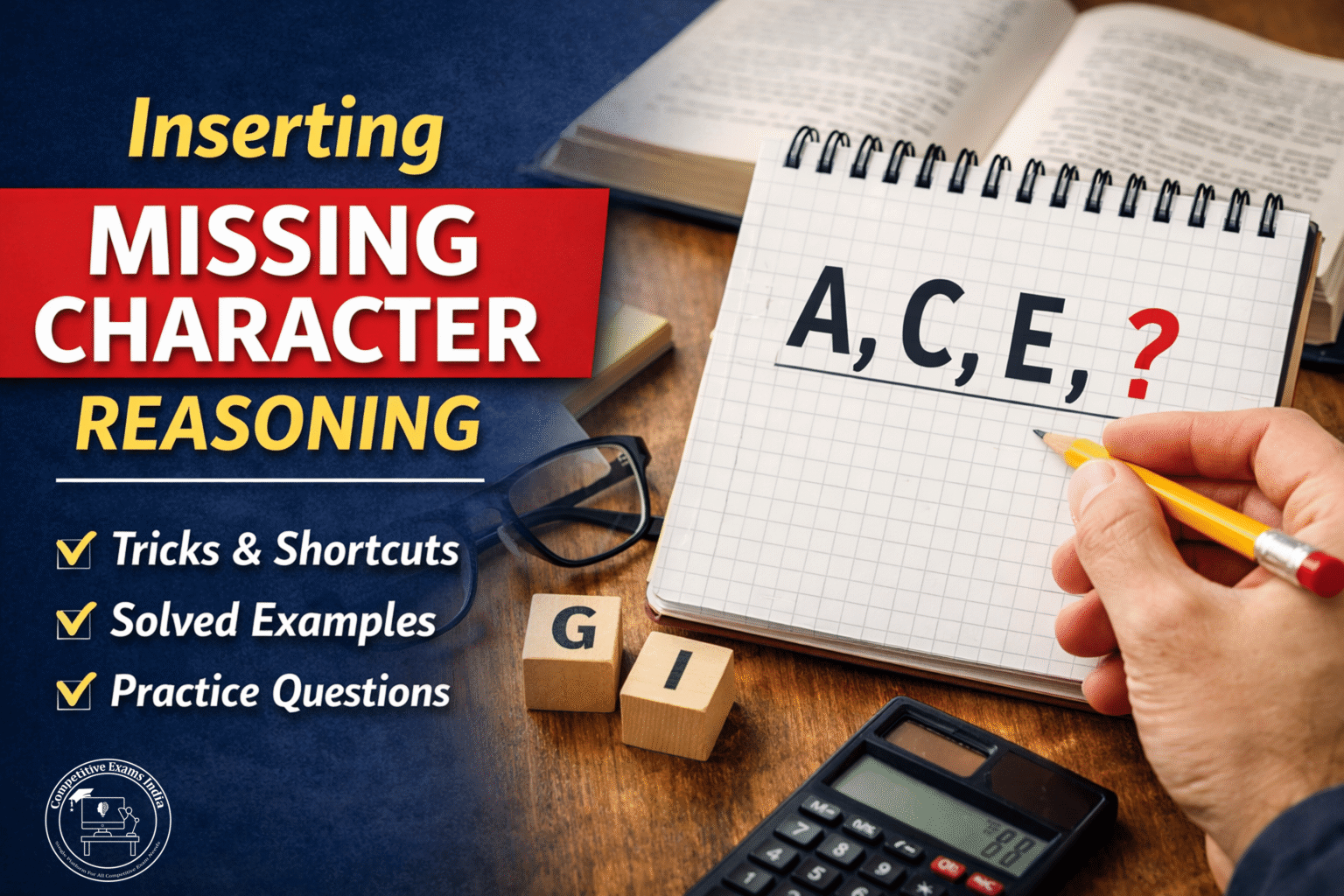 Inserting Missing Character Reasoning – Tricks, Examples & Practice ...