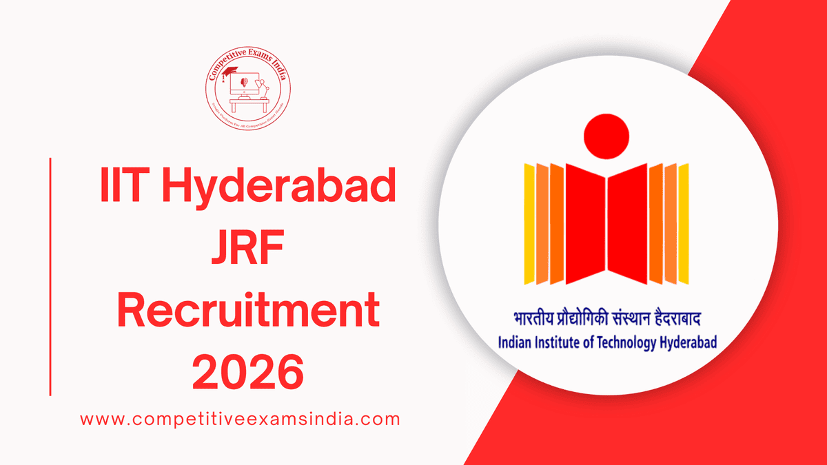 IIT Hyderabad JRF Recruitment 2026 | Apply Now