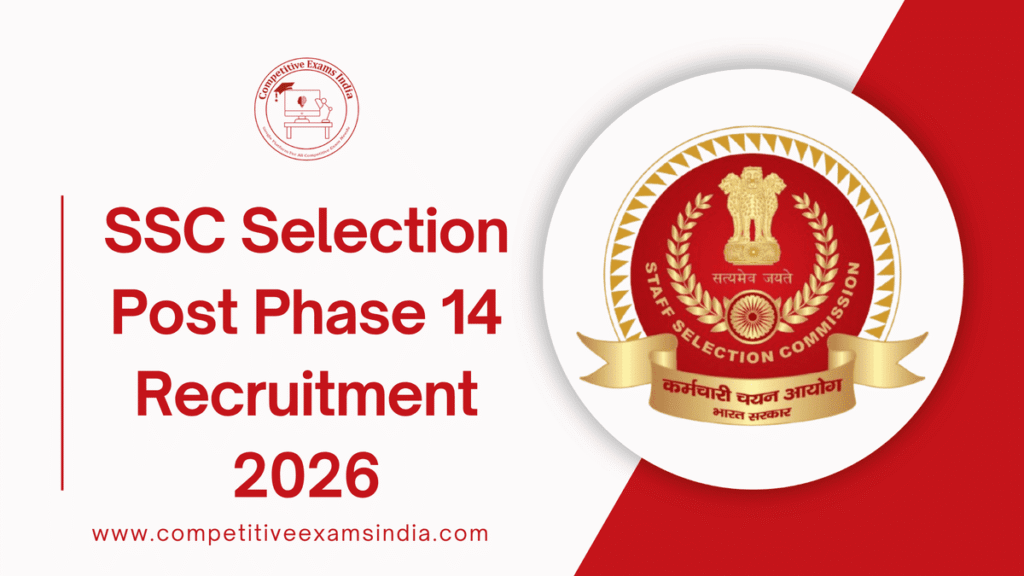 SSC Selection Post Phase 14 Notification 2026 Out | Eligibility, Dates ...